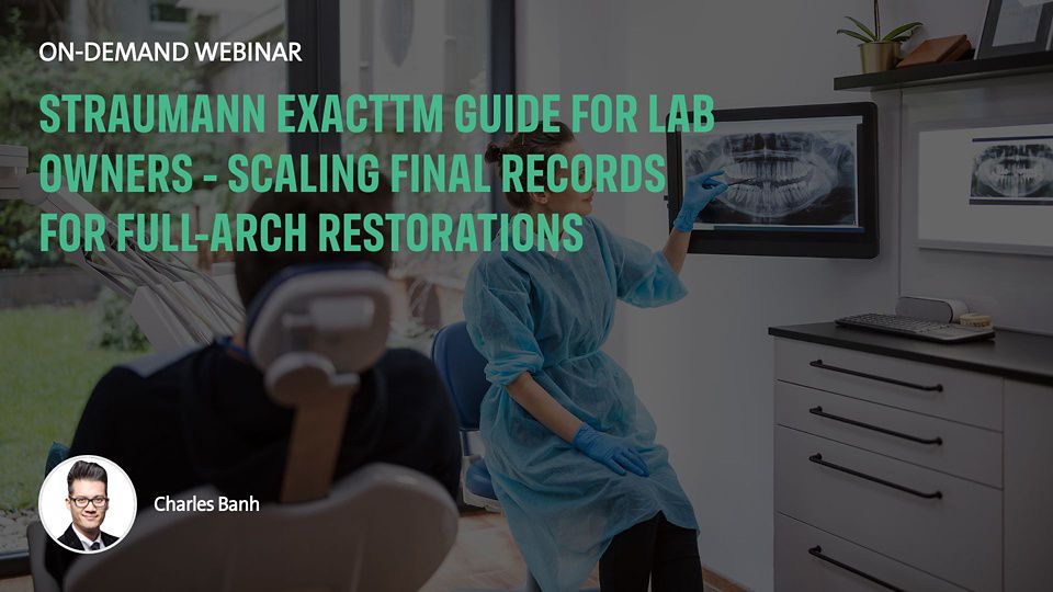 Straumann EXACT guide for lab owners - scaling final records for full ...