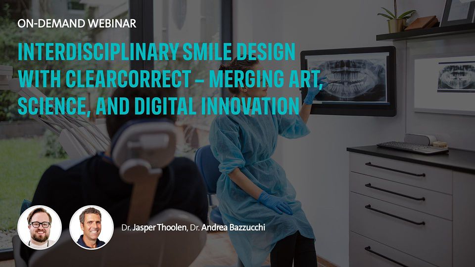 Interdisciplinary smile design with ClearCorrect – Merging art, science ...