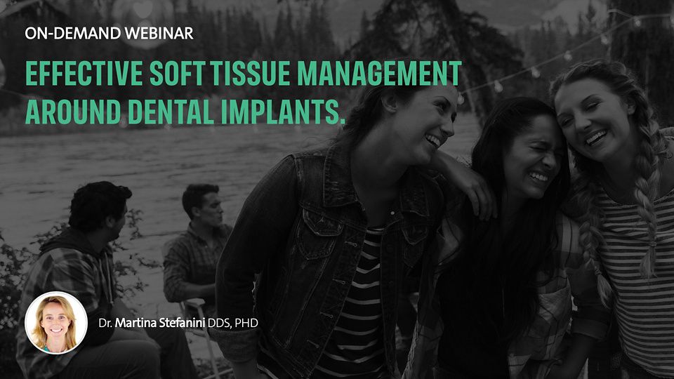 Effective soft tissue management around dental implants.