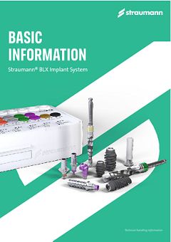 Straumann® BLX Implant System
