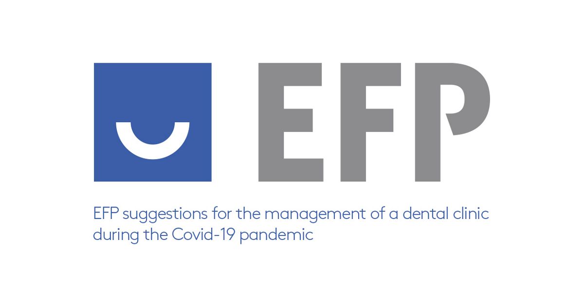 Infographic: EFP suggestions for the management of a dental clinic ...