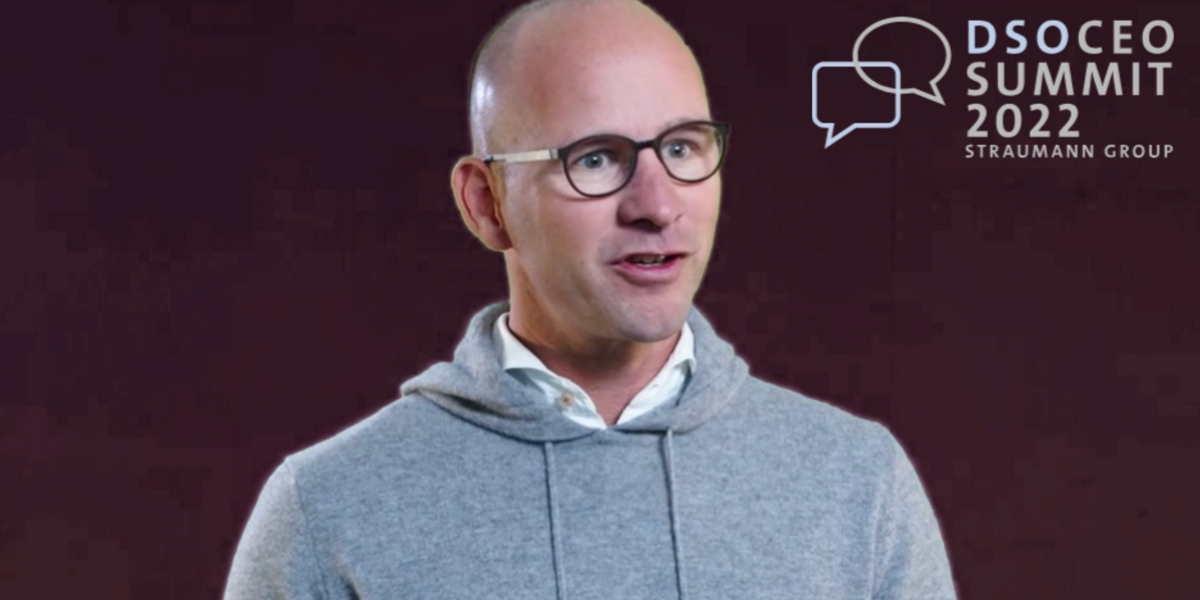 International DSO CEO Summit 2022 by Straumann Group: Interview with ...